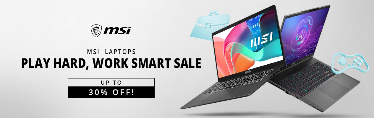 MSI Laptops Play Hard, Work Smart Sale | PC Case Gear